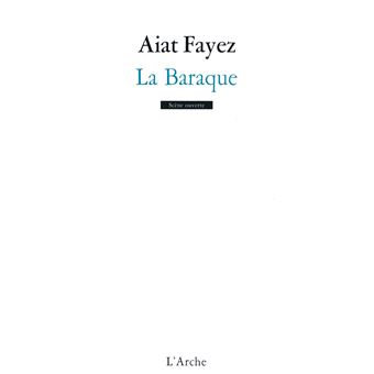 La Baraque - broché - Aiat Fayez - Achat Livre | fnac