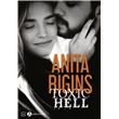 Toxic Hell - broché - Anita Rigins - Achat Livre | fnac