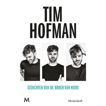 Gedichten van de broer van Roos - cartonné - Tim Hofman - Achat Livre ...