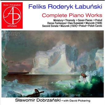 Intégrale de l'œuvre pour piano - Feliks Roderyk Labunski - CD album ...