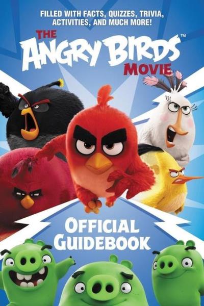 Angry Birds - The Angry Birds Movie - Official guidebook - Chris Cerasi ...
