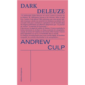 Dark Deleuze - broché - Andrew Culp - Achat Livre | fnac