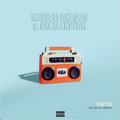 Bump This Édition Limitée - Cœur Nwar - Miscellaneous - Vinyle single ...