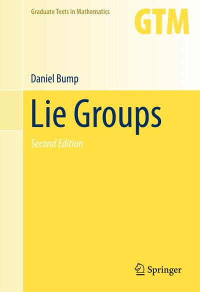 Lie groups - relié - Daniel Bump - Achat Livre ou ebook | fnac