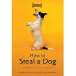 How to Steal a Dog A Novel - ebook (ePub) - Barbara OConnor - Achat ...