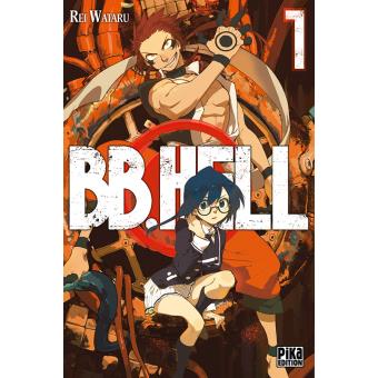 BB. Hell - Tome 01 - BB. Hell - Rei Wataru, Rei Wataru, Rei Watari - broché - Achat Livre ou ...