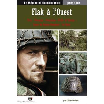 Flak à l'ouest - broché - Didier Lodieu - Achat Livre | fnac