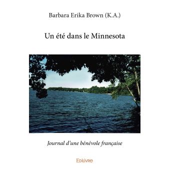 Un été dans le Minnesota, version en noir et blanc - broché - Barbara ...