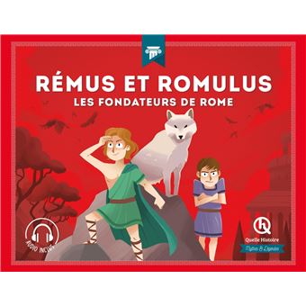 Rémus et Romulus Les fondateurs de Rome - broché - Collectif - Achat ...