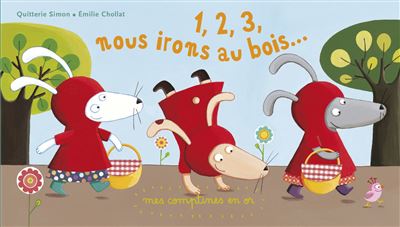 Comptines en or - Tome 1 - 1 - 2 - 3 - nous irons au bois... - Simon ...