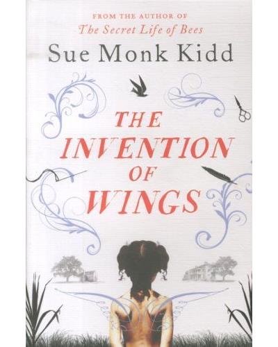 The invention of wings - Poche - Sue Monk Kidd - Achat Livre | fnac