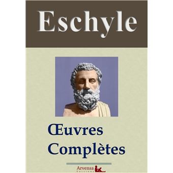 Eschyle : Oeuvres complètes - ebook (ePub) - Eschyle, Arvensa Editions ...