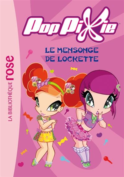 PopPixie - Tome 4 - PopPixie 04 - Le mensonge de Lockette - Maria Grazzini - broché - Achat ...