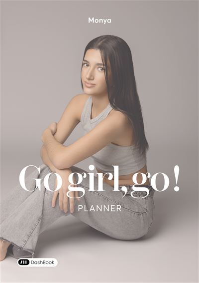 Go girl, go ! - broché - Monya - Achat Livre | fnac