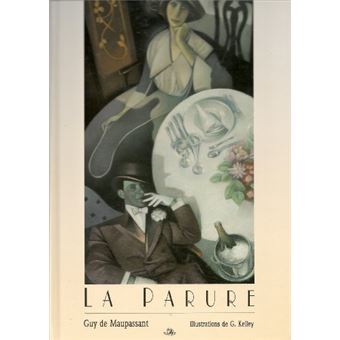 Parure (La) - Guy De Maupassant - Achat Livre | fnac