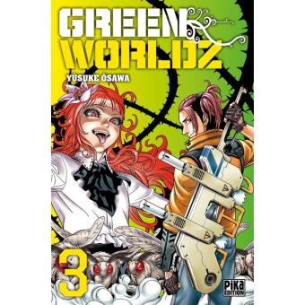 Green Worldz T03 - ebook (ePub illustré) - Yûsuke Ôsawa - Achat ebook ...
