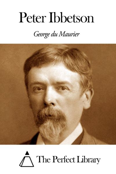 Peter Ibbetson - ebook (ePub) - George du Maurier - Achat ebook | fnac