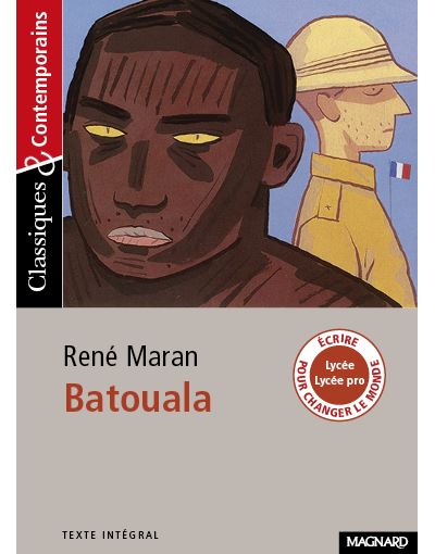 Batouala - Classiques et Contemporains 2002 Tome 46 - Poche - Josiane ...