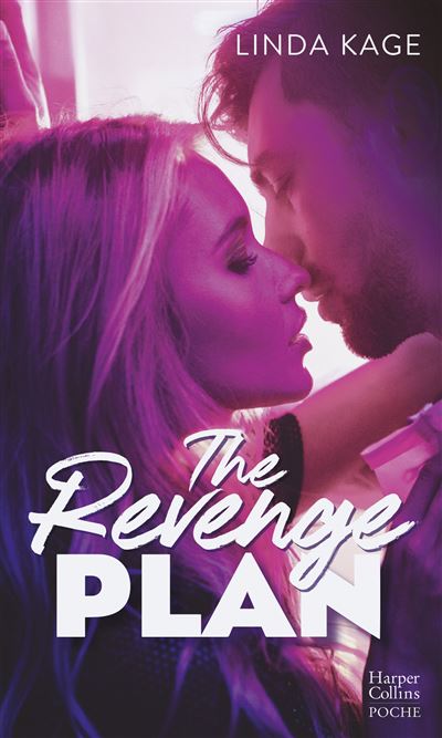 The Revenge Plan - Poche - Linda Kage - Achat Livre | fnac