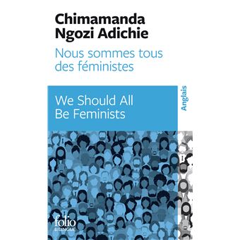 Nous sommes tous des féministes / We should all be feminists - Poche ...