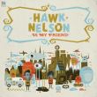 Hawk nelson is my friend - Hawk Nelson - CD album - Achat & prix | fnac