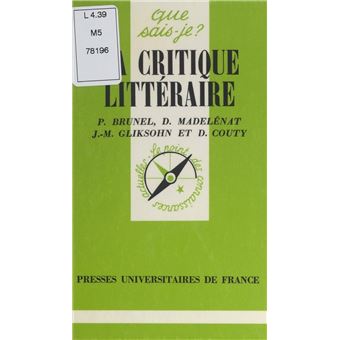 La Critique littéraire - ebook (ePub) - Pierre Brunel, Jean - Michel ...