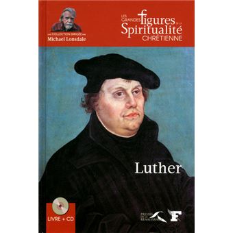 Luther Tome 5 - Livre CD - Marc Lienhard, Michael Lonsdale - Achat ...