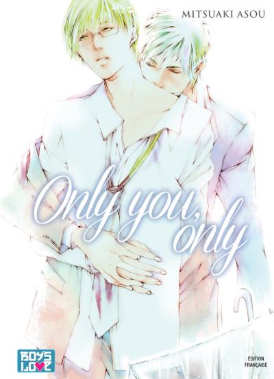 Only you, only - broché - Mitsuaki Asou - Achat Livre | fnac