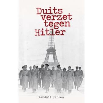 Duits verzet tegen Hitler - cartonné - Randall Hansen - Achat Livre | fnac