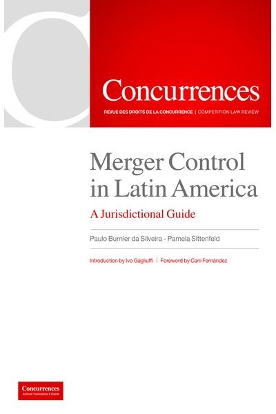 Merger Control in Latin America A Jurisdictional Guide - relié - Cani ...