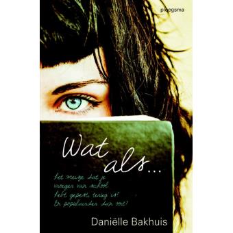 Wat als... - broché - Daniëlle Bakhuis - Achat Livre | fnac