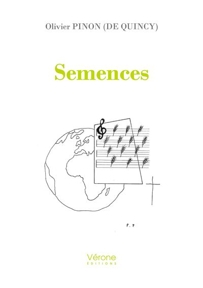 Semences - broché - Olivier Pinon (de Quincy) - Achat Livre | fnac