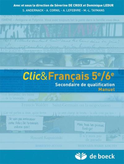 clic francais - manuel manuel pour les 5e et 6e annees du qualifiant ...