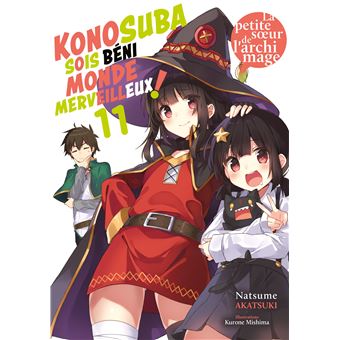 Konosuba : Sois Béni Monde Merveilleux ! - Tome 11 - Konosuba : Sois béni monde merveilleux ...