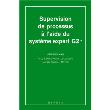 Supervision du processus à l'aide du système expert G2TM - Naly Rakoto ...