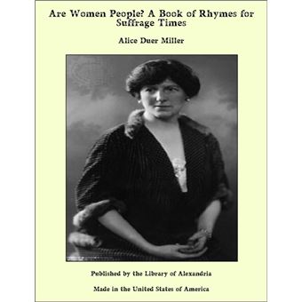 Are Women People? A Book of Rhymes for Suffrage Times - ebook (ePub ...