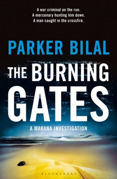The burning gates - Poche - Parker Bilal - Achat Livre ou ebook | fnac