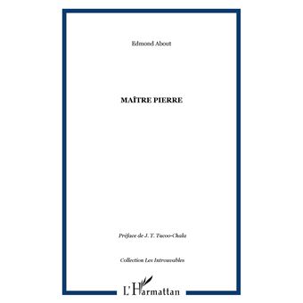 Maître Pierre - broché - Edmond About - Achat Livre | fnac
