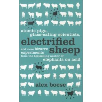 Electrified sheep - Poche - Alex Boese - Achat Livre | fnac