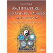 Architecture et géométrie sacrées dans le monde - broché - Léonard Ribordy - Achat Livre | fnac