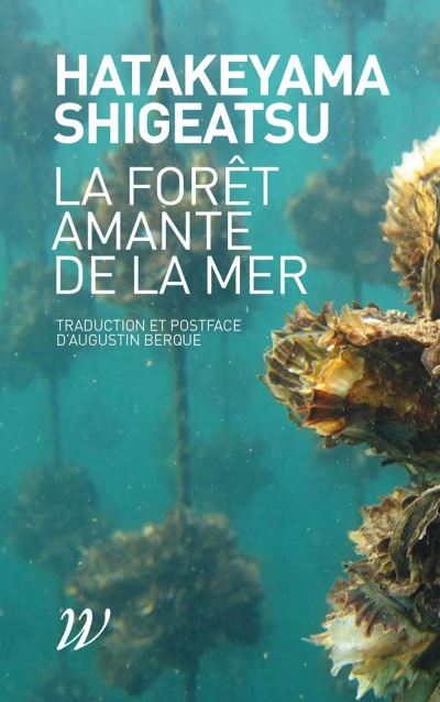 La forêt amante de la mer - broché - Shigeatsu Hatakeyama - Achat Livre ...