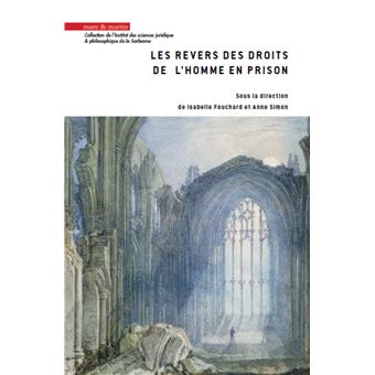 Les revers des droits de l'homme en prison - broché - Isabelle Fouchard ...