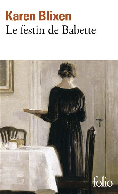 Le festin de Babette et autres contes - Poche - Karen Blixen, Alain ...