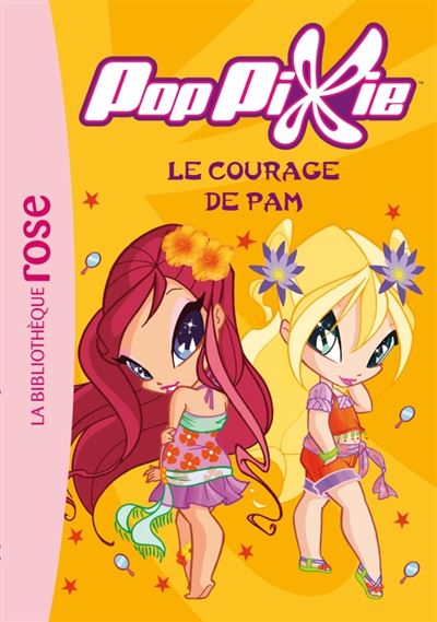 PopPixie - Tome 6 - PopPixie 06 - Le courage de Pam - Maria Grazzini - broché - Achat Livre | fnac