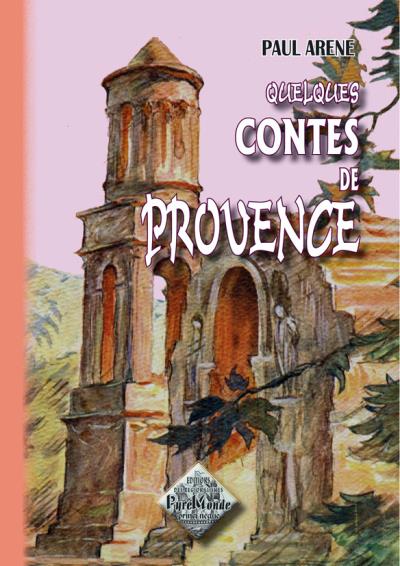 Quelques contes de Provence - broché - Paul Arène - Achat Livre | fnac