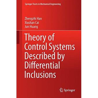Theory of control systems described by differential inclusions - relié ...