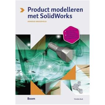 Product modelleren met SolidWorks - broché - Arnoud Breedveld - Achat ...