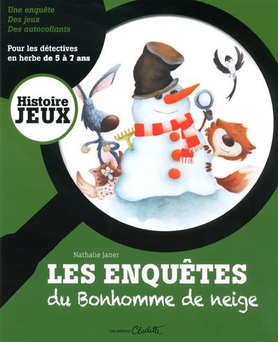 Les enquêtes du Bonhomme de neige - broché - Nathalie Janer - Achat ...