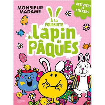 Monsieur Madame - Monsieur Madame - À la poursuite du lapin de Pâques ...