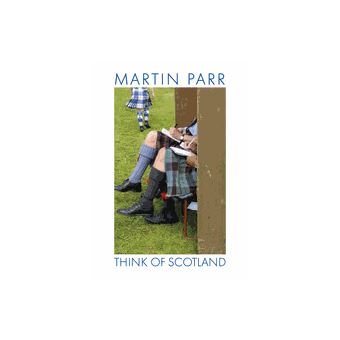 Martin parr think of scotland /anglais - relié - Martin Parr - Achat ...